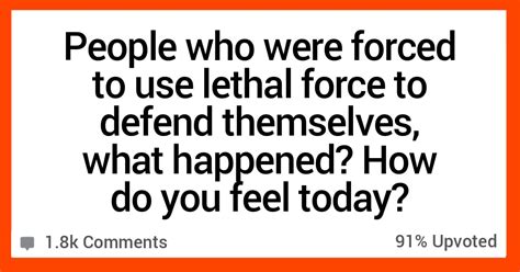 People Share Their Stories About Using Lethal Force And The Consequences They Faced