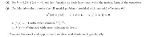 Solved Q7 For H025fx−1 And Hat Function As Basis