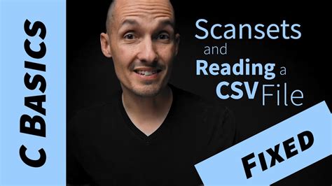 Scanf Scansets And Reading A Csv File In C Fixed Youtube