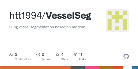 GitHub Htt VesselSeg Lung Vessel Segmentation Based On Random