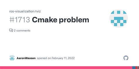 Cmake Problem · Issue 1713 · Ros Visualizationrviz · Github