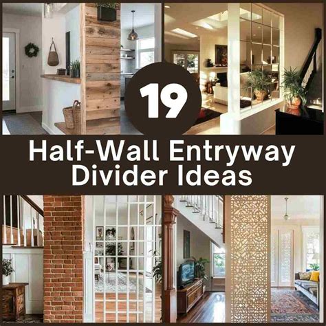 Half Wall Divider Ideas