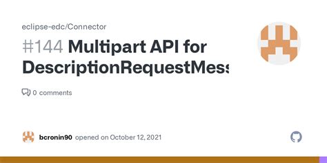multipart api for descriptionrequestmessage s · issue 144 · eclipse