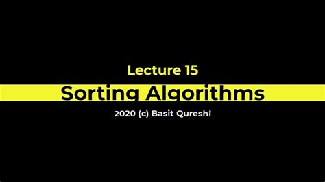 Cs210 Lecture 15 Sorting Algorithms I Youtube