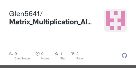 Github Glen5641matrixmultiplicationalgorithms