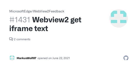 Webview2 Get Iframe Text · Issue 1431 · Microsoftedgewebview2feedback