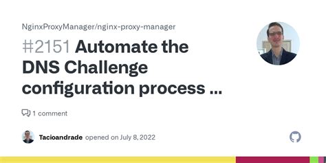Automate The Dns Challenge Configuration Process To Generate Ssl