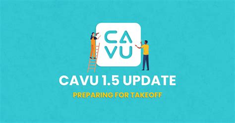 Cavu 1 5 Upgrade Cavu Modern Digital Transformation Training