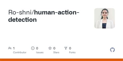 Github Ro Shni Human Action Detection