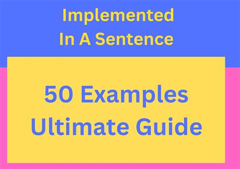 Implemented In A Sentence 50 Great Examples