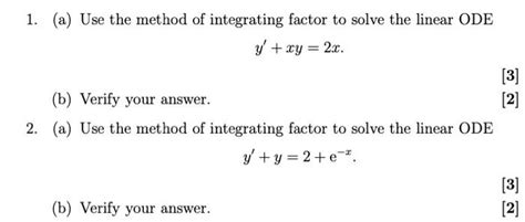 Solved A Use The Method Of Integrating Factor To Solve Chegg