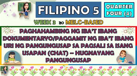 Filipino 5 Quarter 4 Week 3 Paghahambing Ng Dokumentaryopaggamit