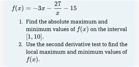 Solved Fx 3x 27x 15find The Absolute Maximum Andminimum