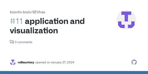 Application And Visualization · Issue 11 · Bioinfo Biolssevtras · Github