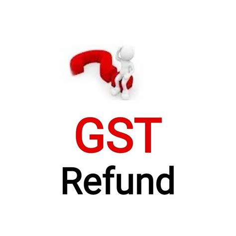 Gst Refund Service In Bengaluru Id 2852565142197