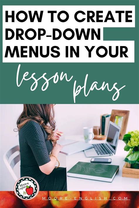 How To Create Drop Down Menus In Your Lesson Plans Moore English Artofit