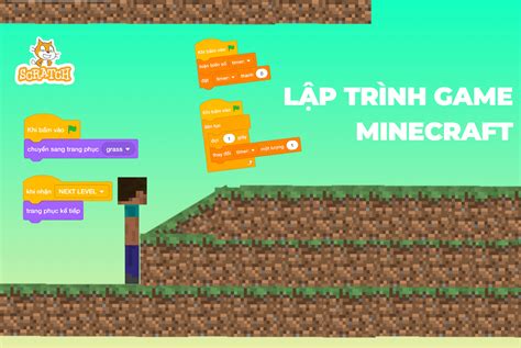 Hướng Dẫn Chi Tiết Cách Làm Game Minecraft Trong Scratch Makeblock