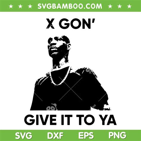 X Gon Give It To Ya Svg Png Dmx New Song 2023 Svg