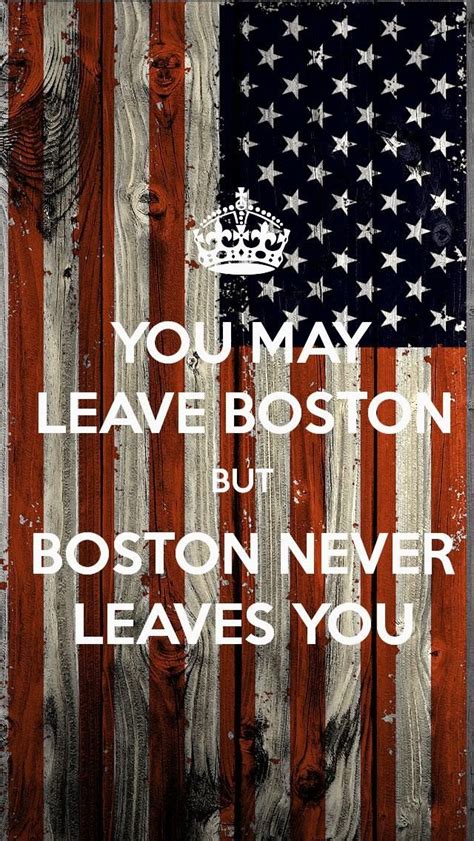Boston Love Affair Boston Strong I Love America Calm