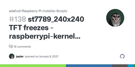 st7789 240x240 tft freezes raspberrypi kernel incompatibility