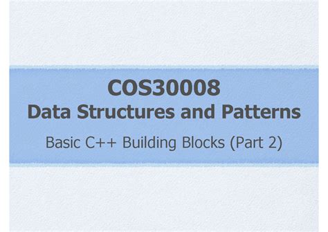topic 2 basic c building blocks part 2 cos data structures and