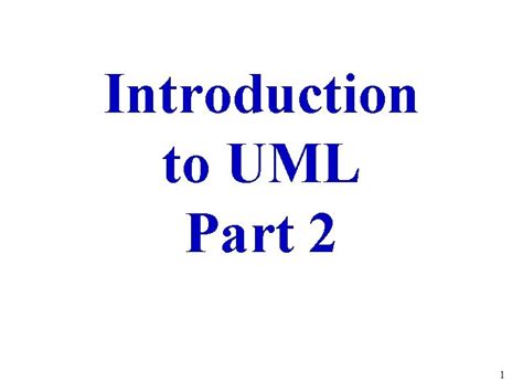 Introduction To UML Part Building Blocks