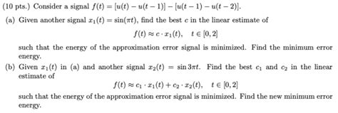 10 pts consider a signal f t u t u t 1 ]
