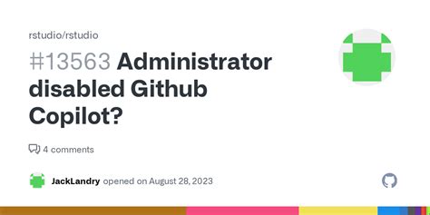 Administrator Disabled Github Copilot Issue Rstudio Rstudio GitHub