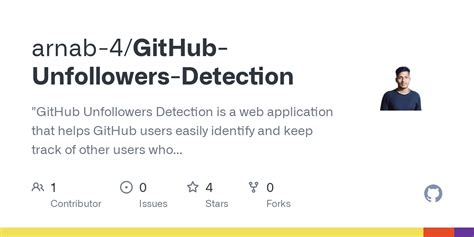 GitHub Arnab 4 GitHub Unfollowers Detection GitHub Unfollowers