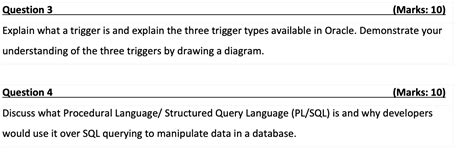 Solved Question Marks Explain What A Trigger Is And Chegg