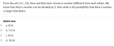 Solved From The Set 1 2 15 Alice And Bob Each Choose A Chegg Com