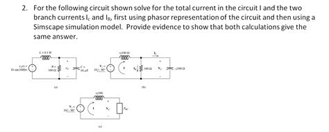 Solved For The Following Circuit Shown Solve For The Chegg