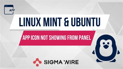 App Icon Not Showing From Panel In Mint And Ubuntu Os