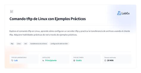Comando Tftp De Linux Con Ejemplos Prácticos Labex