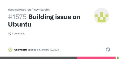 Building Issue On Ubuntu · Issue 1575 · Riscv Software Srcriscv Isa