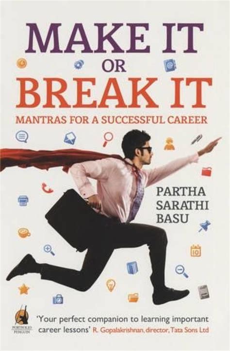 Make It Or Break It Partha Sarathi Basu Books