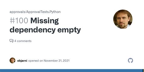 missing dependency empty · issue 100 · approvals approvaltests python