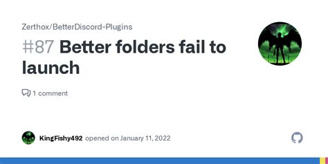 better folders fail to launch · issue 87 · zerthox betterdiscord