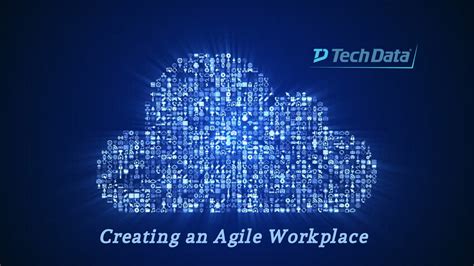 Creating An Agile Workplace