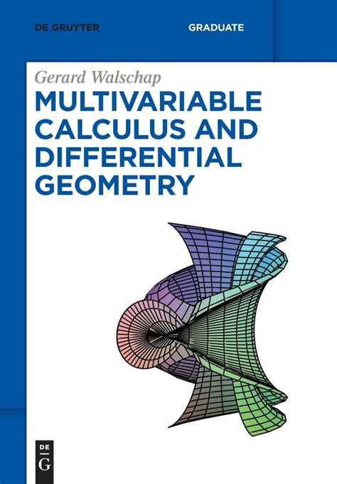 Multivariable Calculus And Differential Geometry 1st Edition