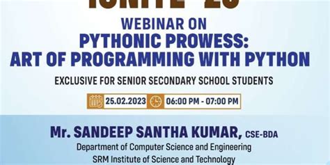 Pythonic Prowess Art Of Programming With Python Srm Ramapuram