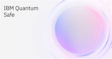 Quantum Safe Ibm Quantum Computing Chris Fawbush