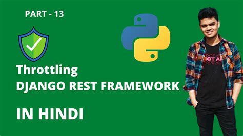 Django Rest Framework In Hindi Throttling Part 13 Youtube