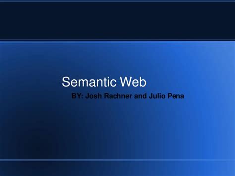 PPT Semantic Web PowerPoint Presentation Free Download ID 1477960
