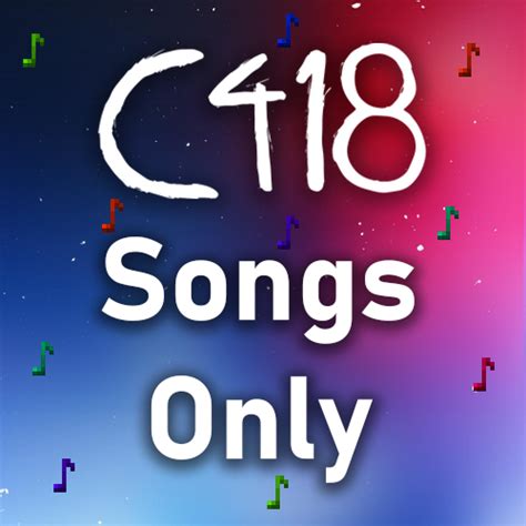 C418 Songs Only C418 Songs Only