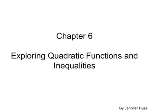 Chapter Exploring Quadratic Functions And Inequalities