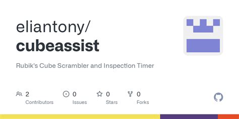 Github Eliantonycubeassist Rubiks Cube Scrambler And Inspection Timer