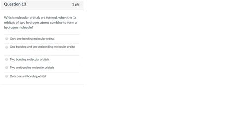 Solved Which Molecular Orbitals Are Formed When The 1s
