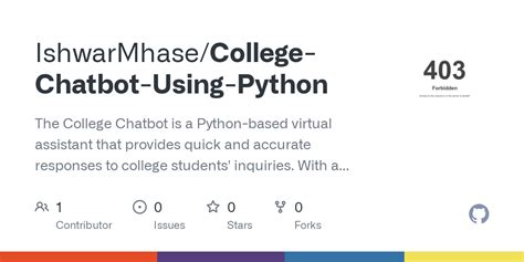 Github Ishwarmhasecollege Chatbot Using Python The College Chatbot