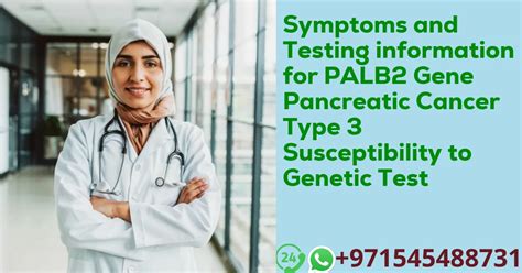Symptoms And Testing Information For Palb2 Gene Pancreatic Cancer Type 3